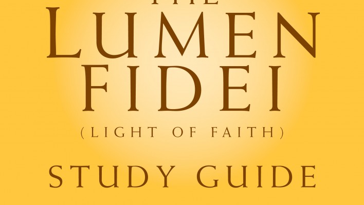 Lumen Fidei | "The Light of Faith"