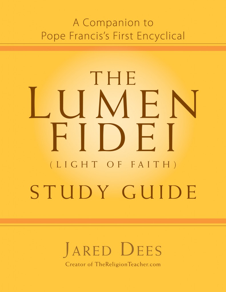 The Lumen Fidei Study Guide